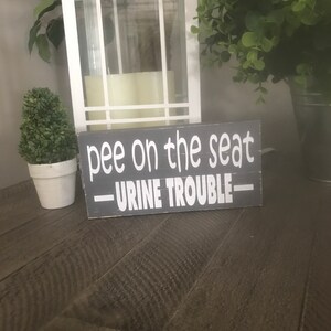 Pee on See Urine Trouble,bathroom Shelf Sign, Wood Block Sign, Bathroom ...