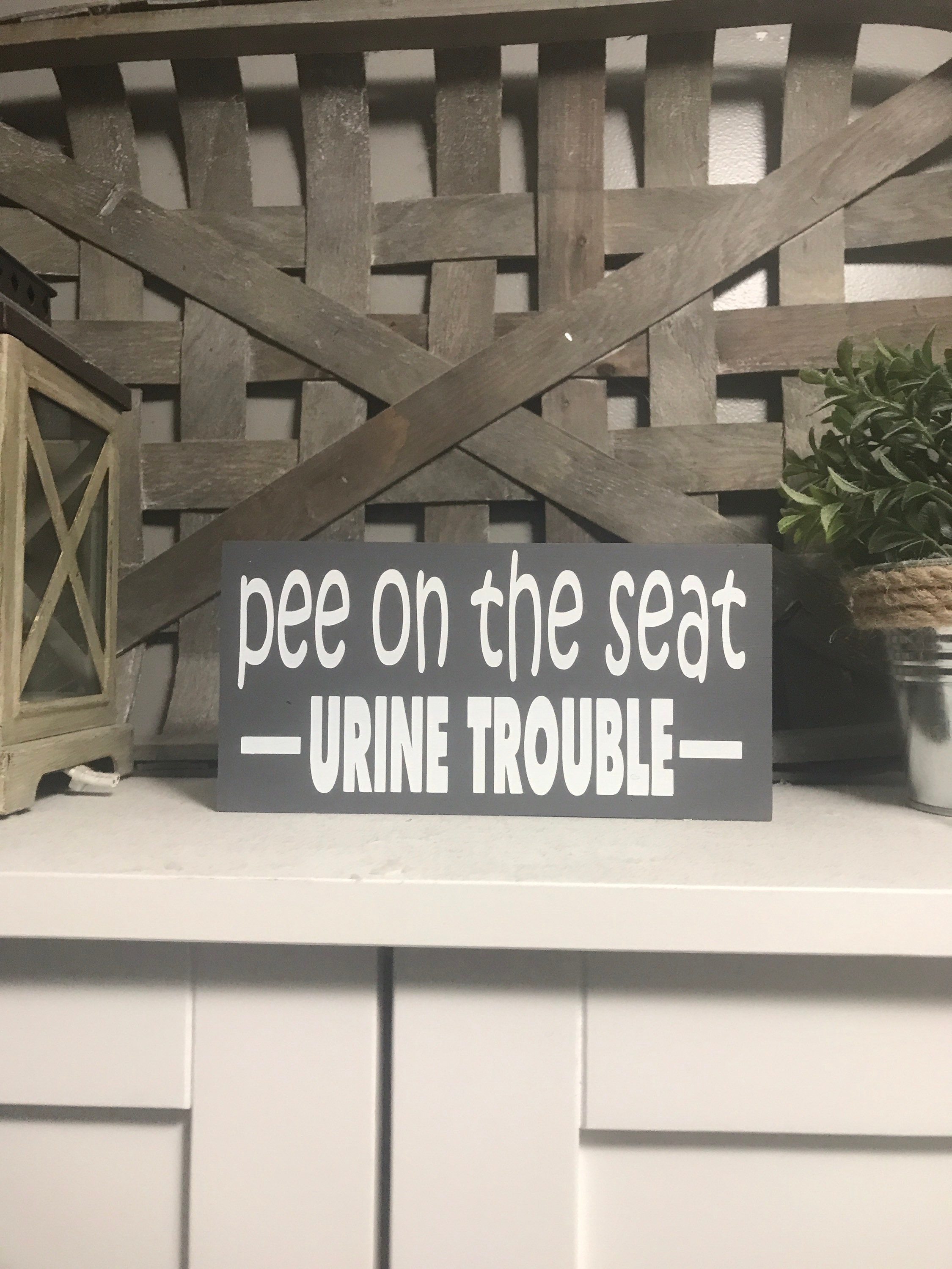 Pee on See Urine Troublebathroom Shelf Sign Wood Block Sign - Etsy