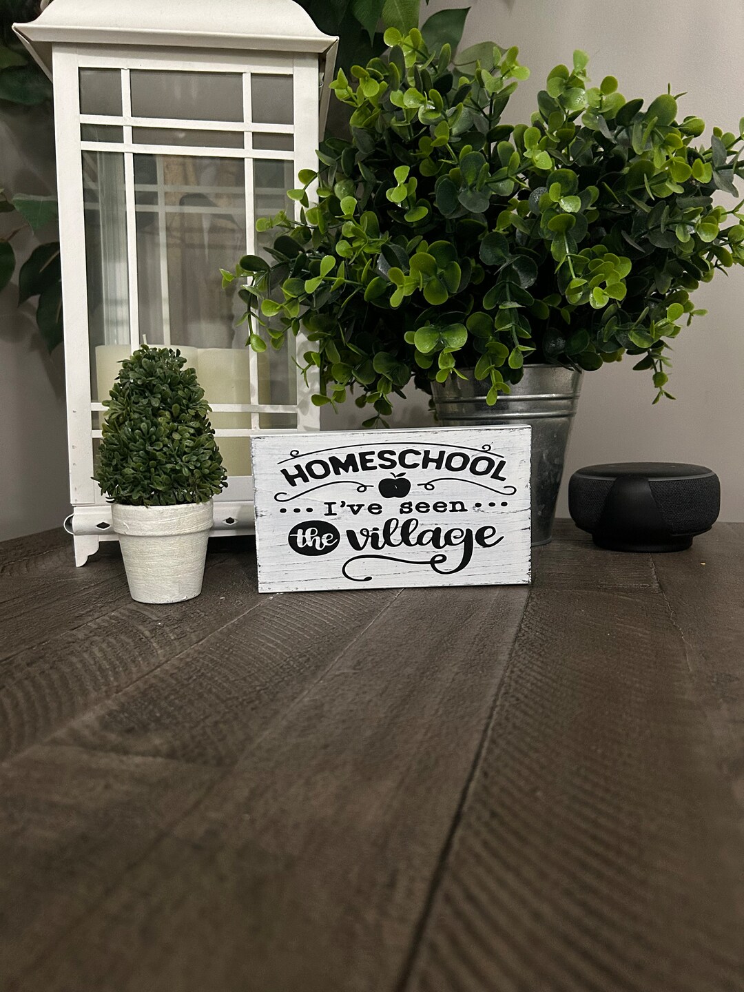 Homeschool Classroom Wood Sign, 'i've Seen the Village', Shelf Decor - Etsy