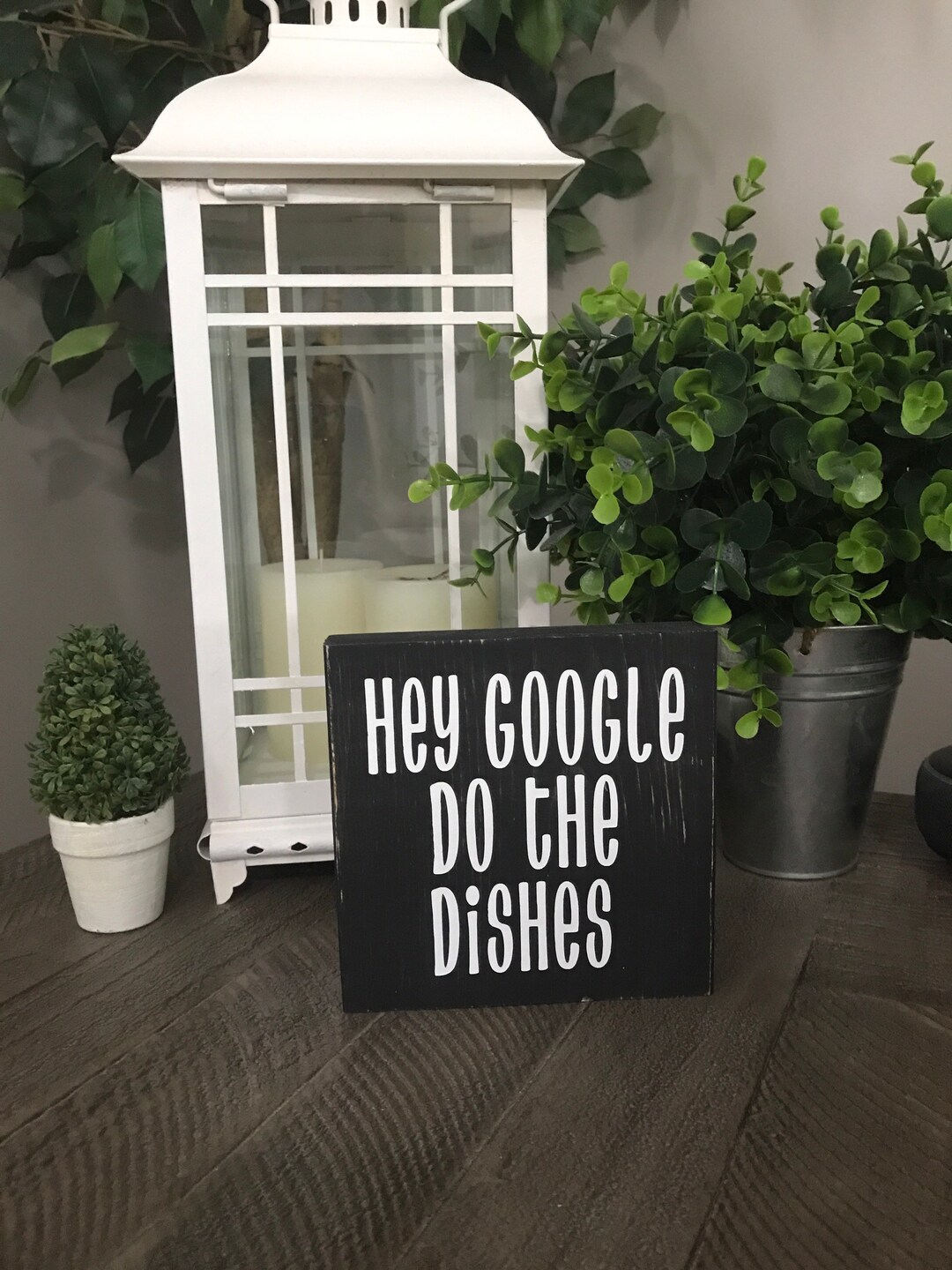 Hey Google Do the Dishes, Wood Sign, Block Sign, Kitchen Decor, Kitchen ...