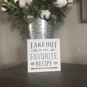 Take Out is My Favorite Recipe, Takeout Sign, Kitchen Tier Tray, Shelf ...