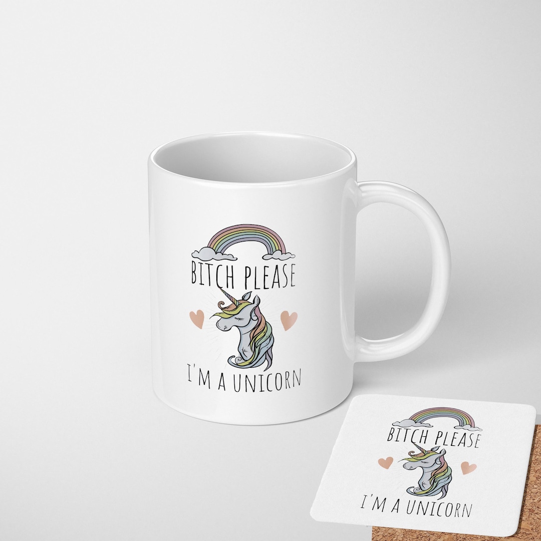 Btch Please I'm A Unicorn Rude Funny Humour Dirty Cheeky His Hers ...