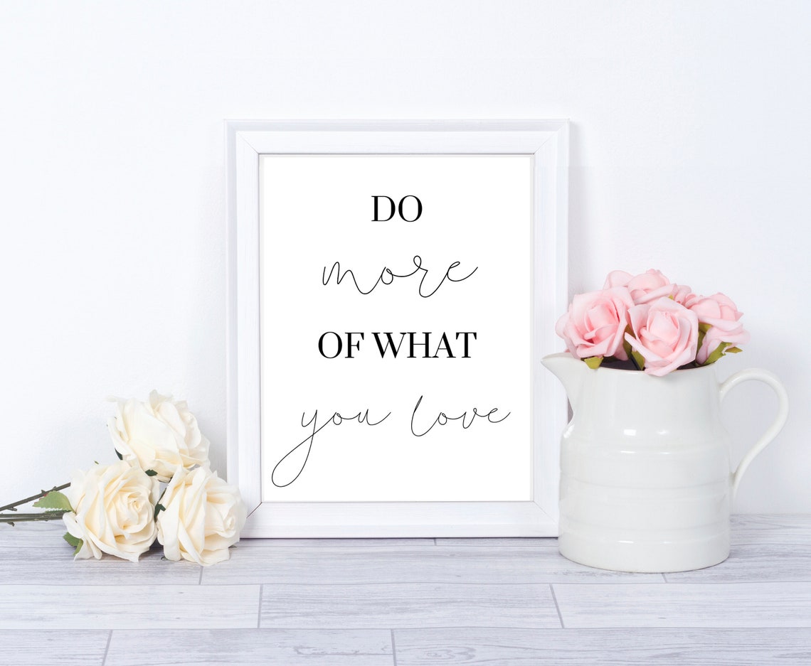 Do More of What You Love, Printable Wall Art, Dorm Wall Decor, Dorm ...