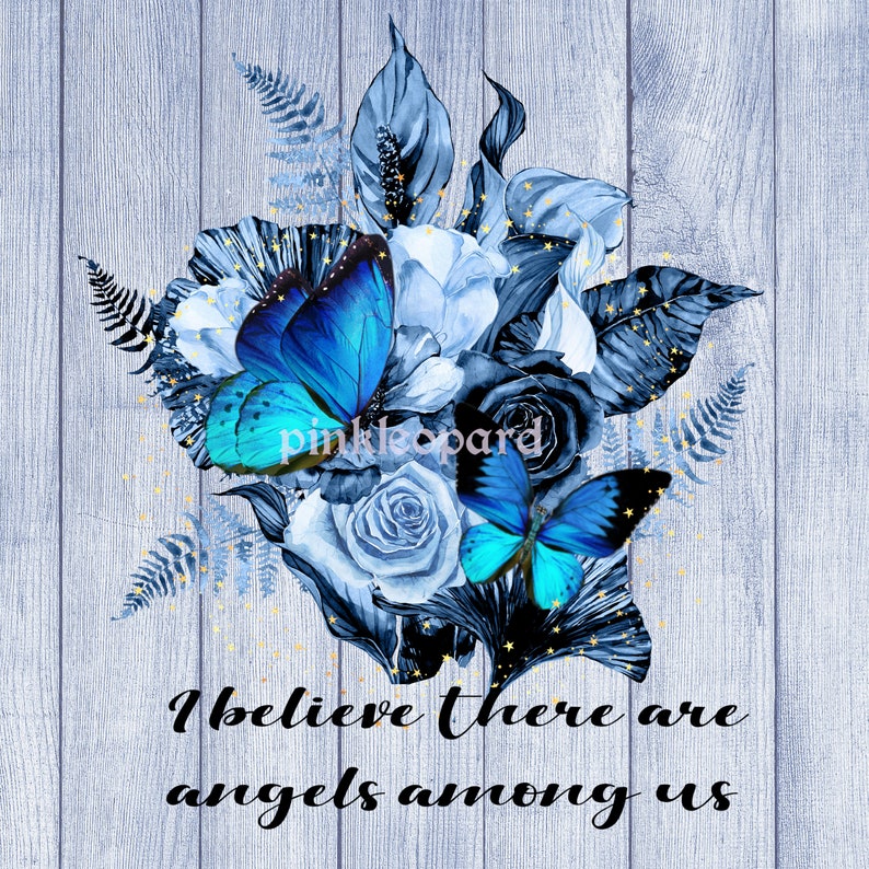 I Believe There Are Angels Among Us Png Sublimation Design 2 Etsy