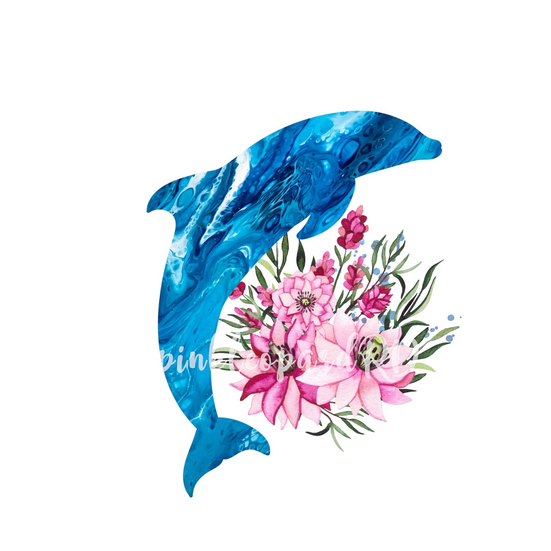 Dolphin Sublimation Design Watercolor Dolphin Pink Flowers Splash Ocean ...