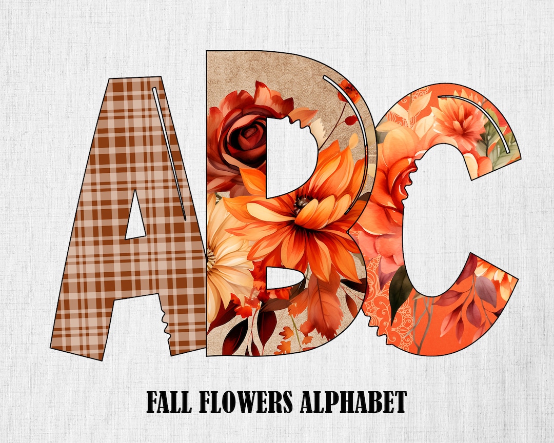 Fall Floral Letters Alphabet PNG Set Autumn Flowers Plaid Thanksgiving ...