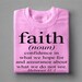 Definition of Faith; Faith Based T-shirt; Faith Definition - Etsy