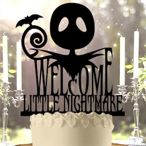 Welcome Little Nightmare Cake Topper: Baby Shower, Gender Reveal - Etsy