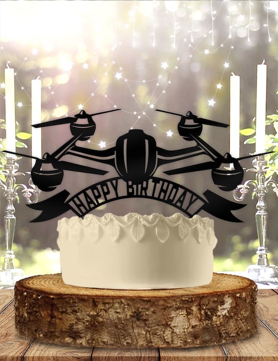 Drone Happy Birthday Drone Birthday Cake Topper | Etsy