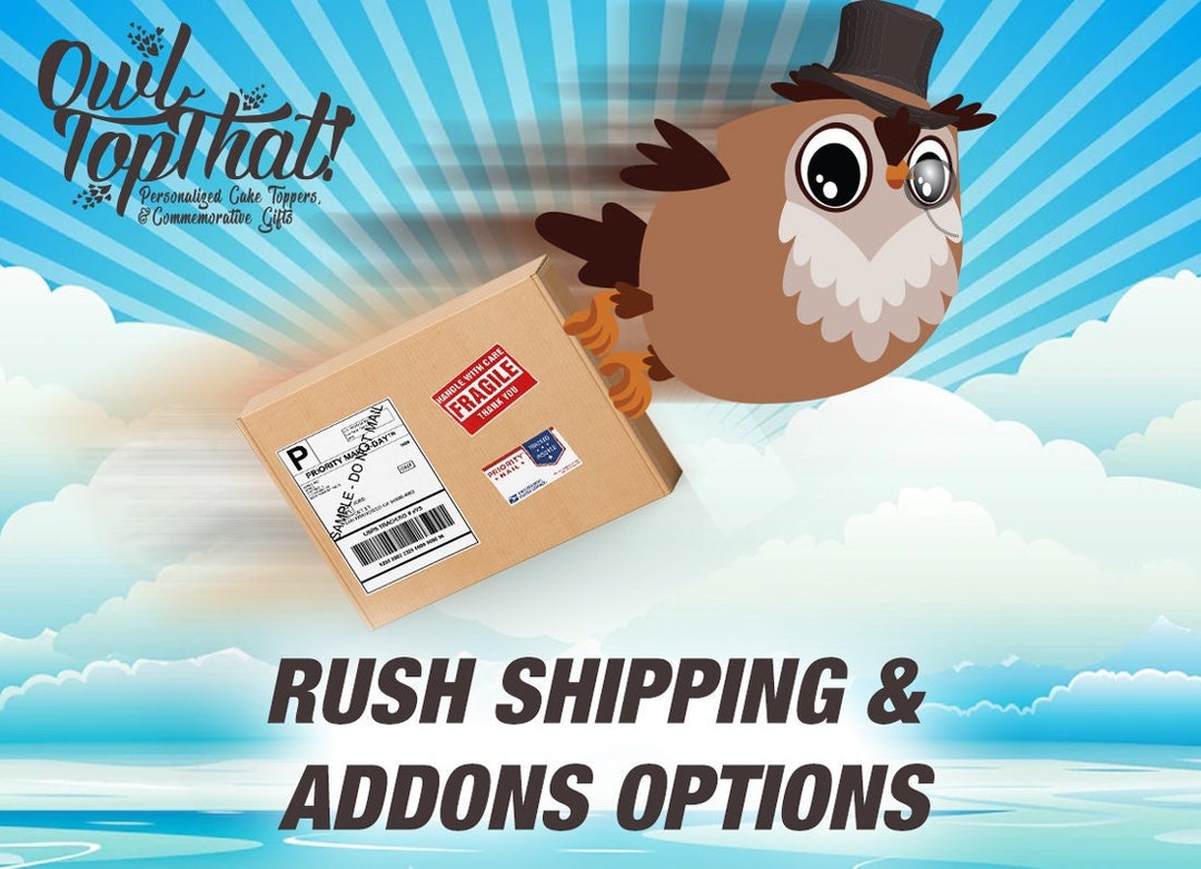 Owltopthat! - Rush Shipping and Additional Addon Upgrades - Etsy