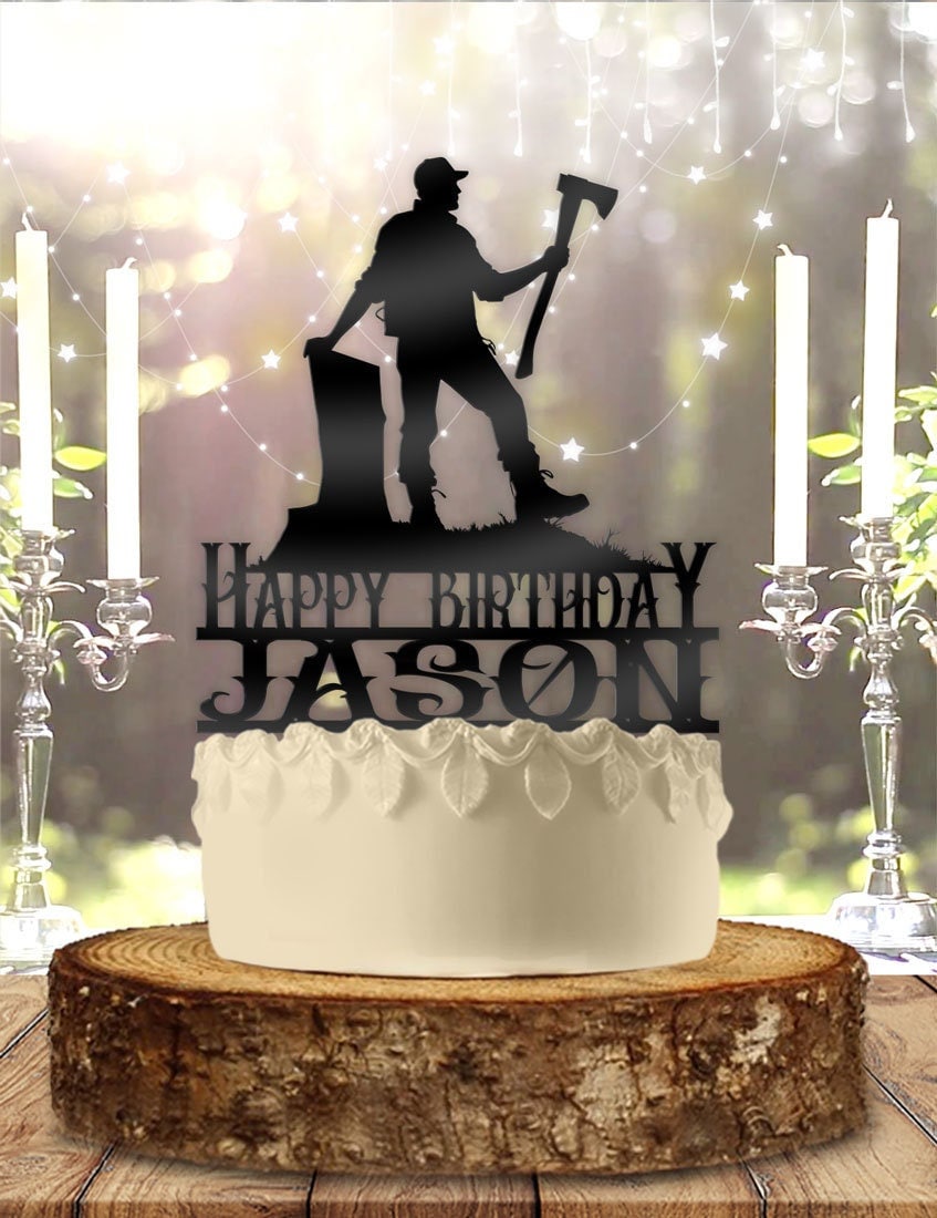 Lumberjack Woodworker Nature Axe With Name Personalized Birthday Cake ...