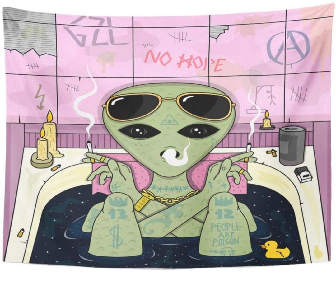 Trippy Alien Smoke Cigarette and Chill Bath Glasses Tapestry Wall ...