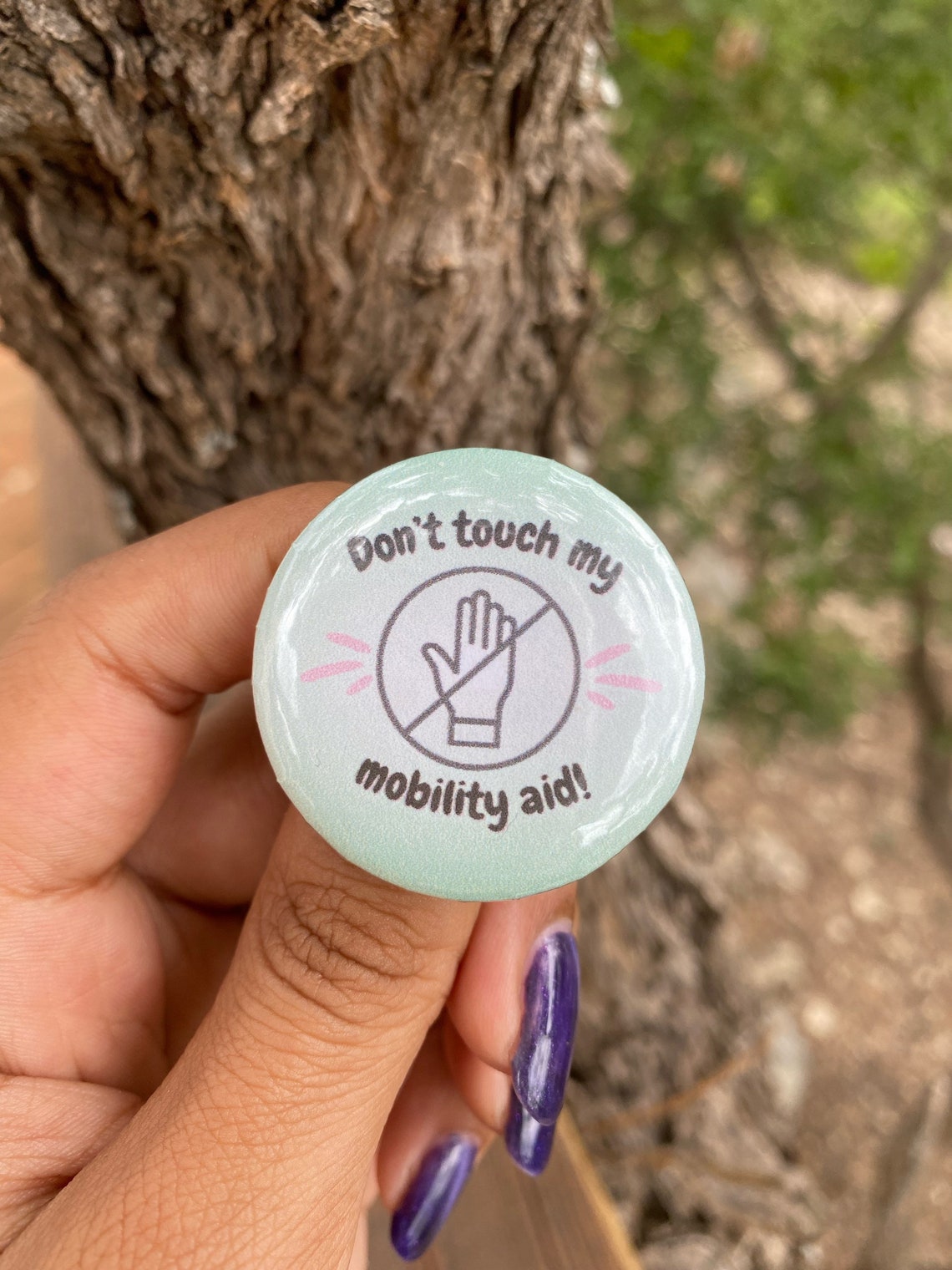 Dont Touch My Mobility Aid Button Pin Disability Button - Etsy