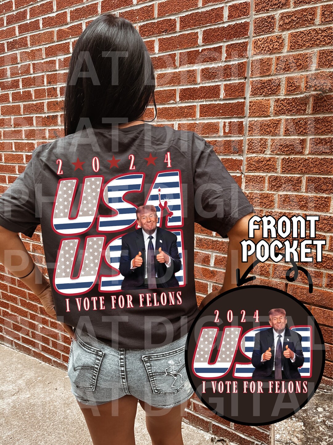 I Vote for Felons President Png Front Back Png Political Png Funny ...