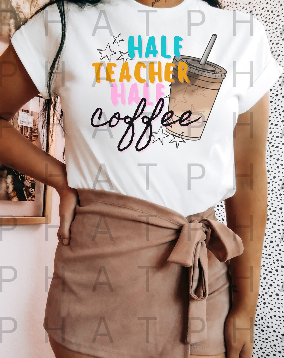 Half Teacher Half Coffee Png/teacher Png/teacher Appreciation Week ...