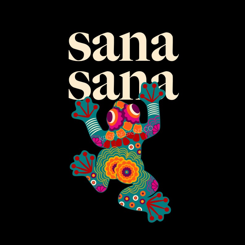 Sana Sana Colita De Rana Design Digital Download - Etsy
