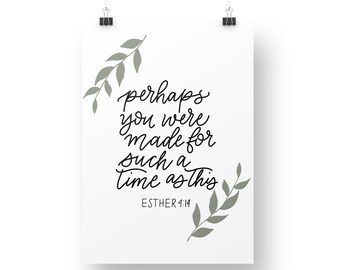 Esther 4:14 Perhaps You Were Born for Such a Time as This - Etsy