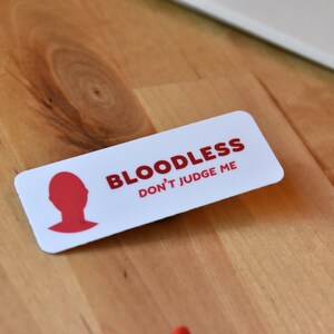 Bloodless Effect Sticker bloodless Don't Judge Me Vampire, Happy Decal ...
