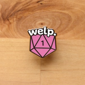 Crit Fail Enamel Pin "welp" | DM Gifts - Etsy