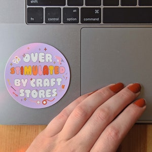 I'm Overstimulated | Gift for Crafter - Etsy