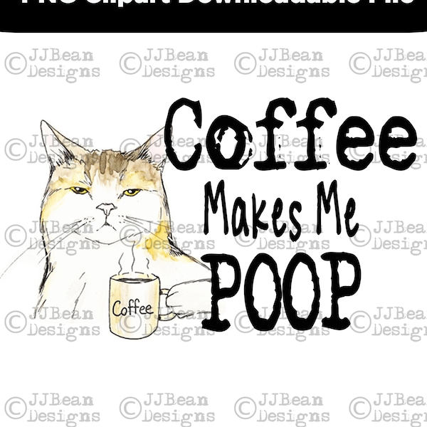 Coffee Makes Me Poop - Etsy