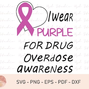 Overdose Awareness Day Svg, Awareness Ribbon Svg, Avareness Day Svg for ...