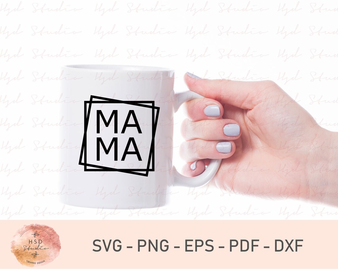 Mama Svg, Mom Svg, Cute Mom Svg, Mother's Day Svg, Shirt Design, Cricut ...