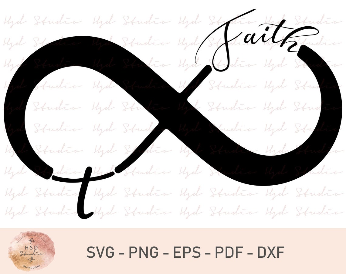 Faith Svg Faith Infinity Digital Cut File Print File SVG | Etsy