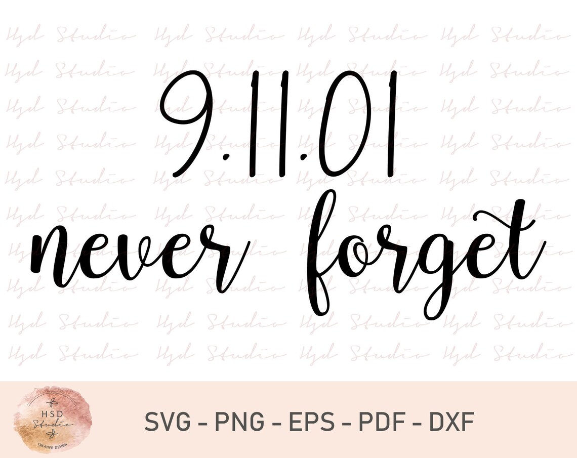 Never Forget SVG, PNG, Digital Download File Cuttables, New York Svg ...