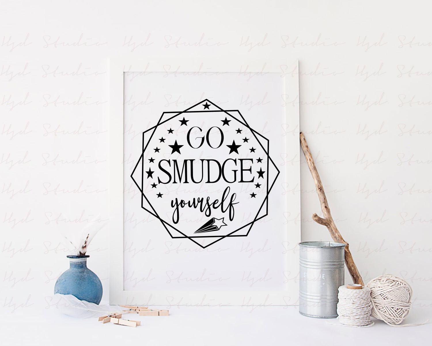 Go Smudge Yourself SVG Smudge Svg Witch SVG Witchy Svg - Etsy