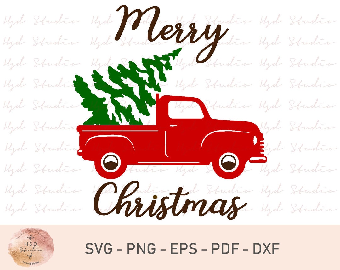 Christmas Svg, Christmas Truck Svg, Merry Christmas Svg, Tree Svg, Red ...