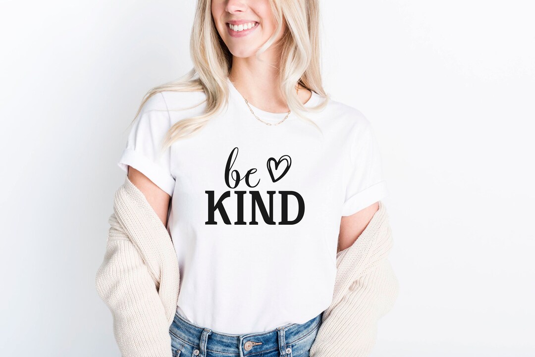 Be Kind Svg, Positive Quote Svg, Motivational Svg, Teacher Svg, Digital ...