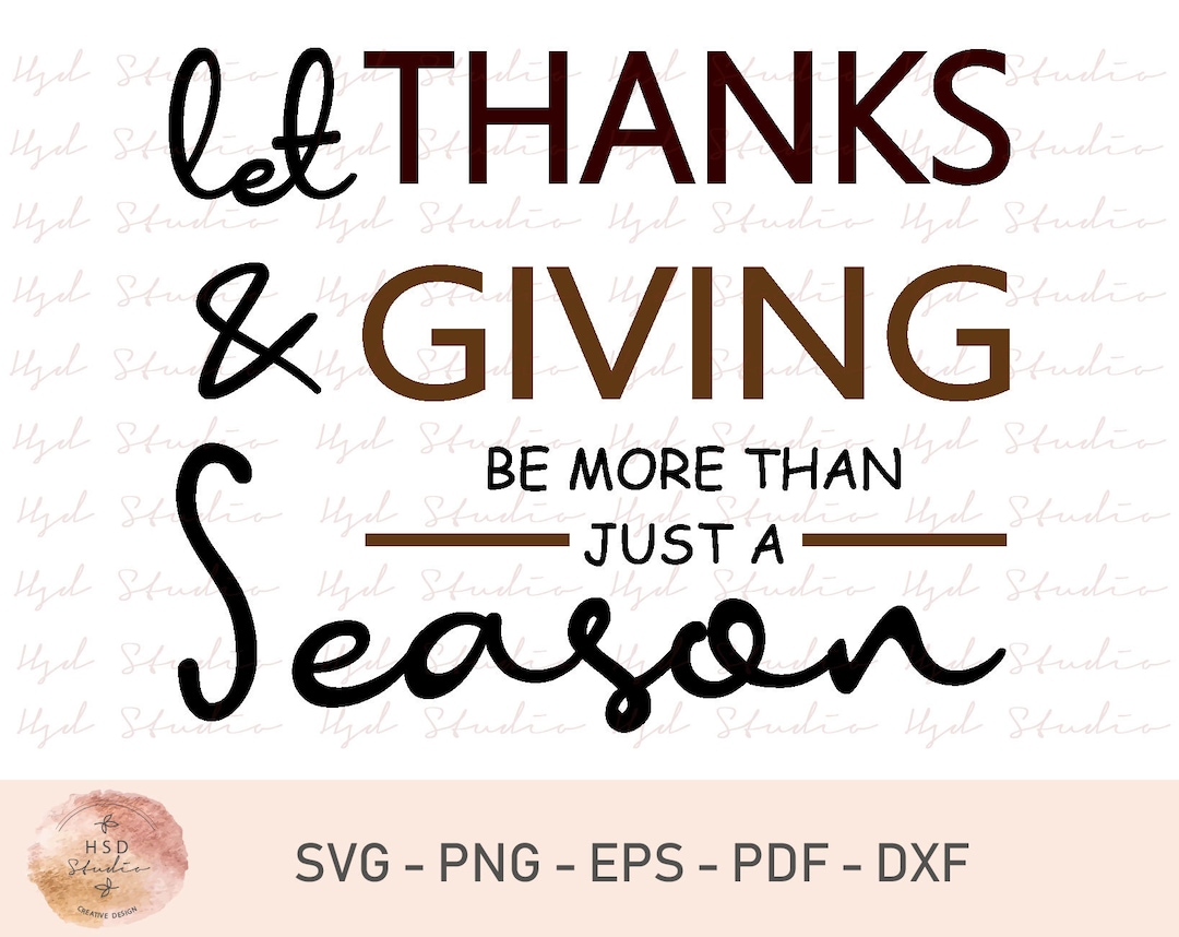 Thanks and Giving SVG , Thanksgiving Svg, Cut File, Cricut Files ...