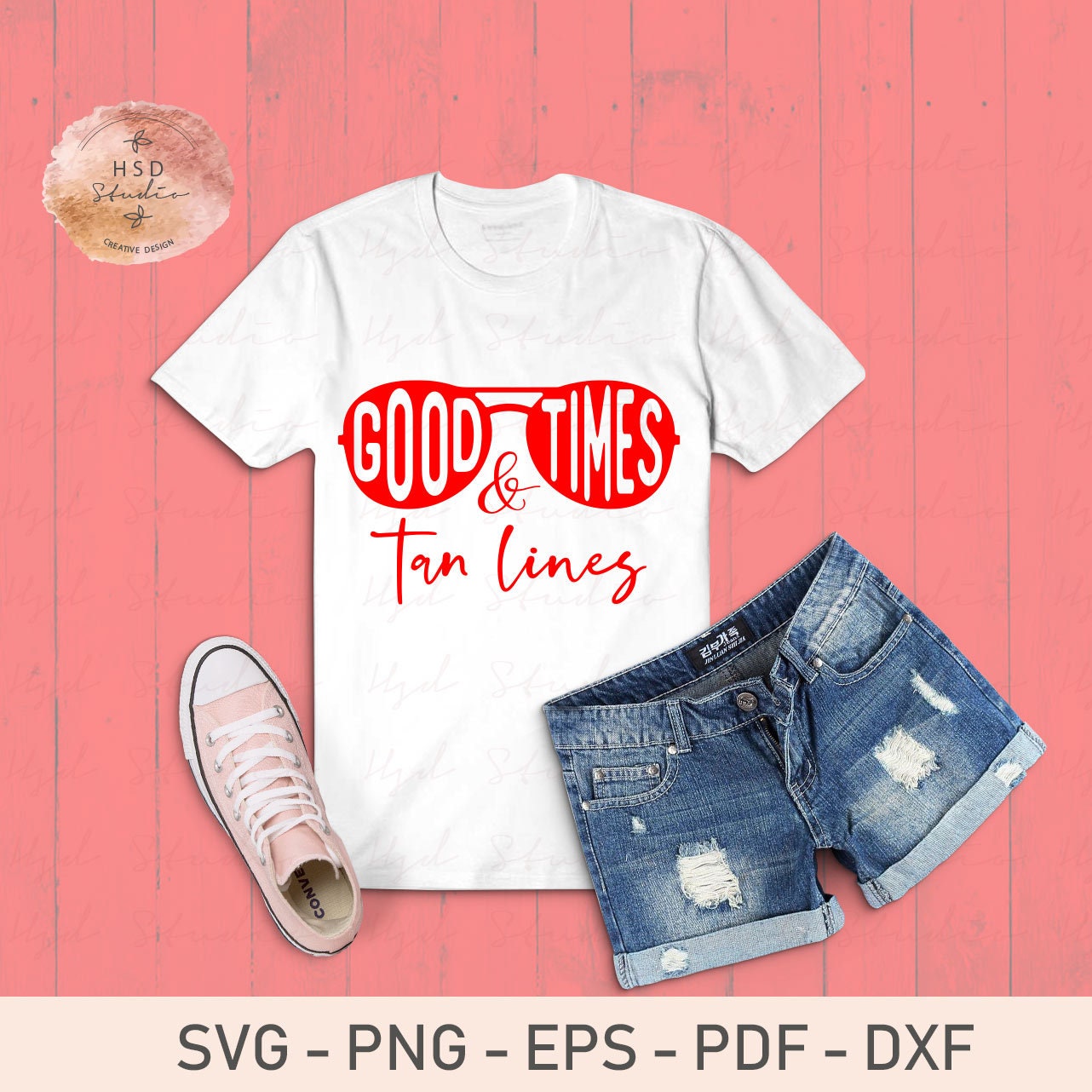 Good Times & Tan Lines SVG, Cut Files, Commercial Use, Cricut, Clip Art ...