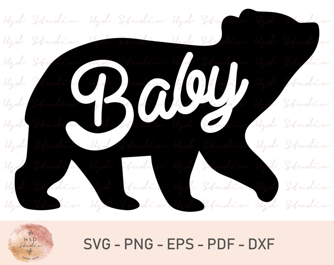 Baby Bear SVG PNG DXF Cut Files for Cricut and Silhouette, Instant ...