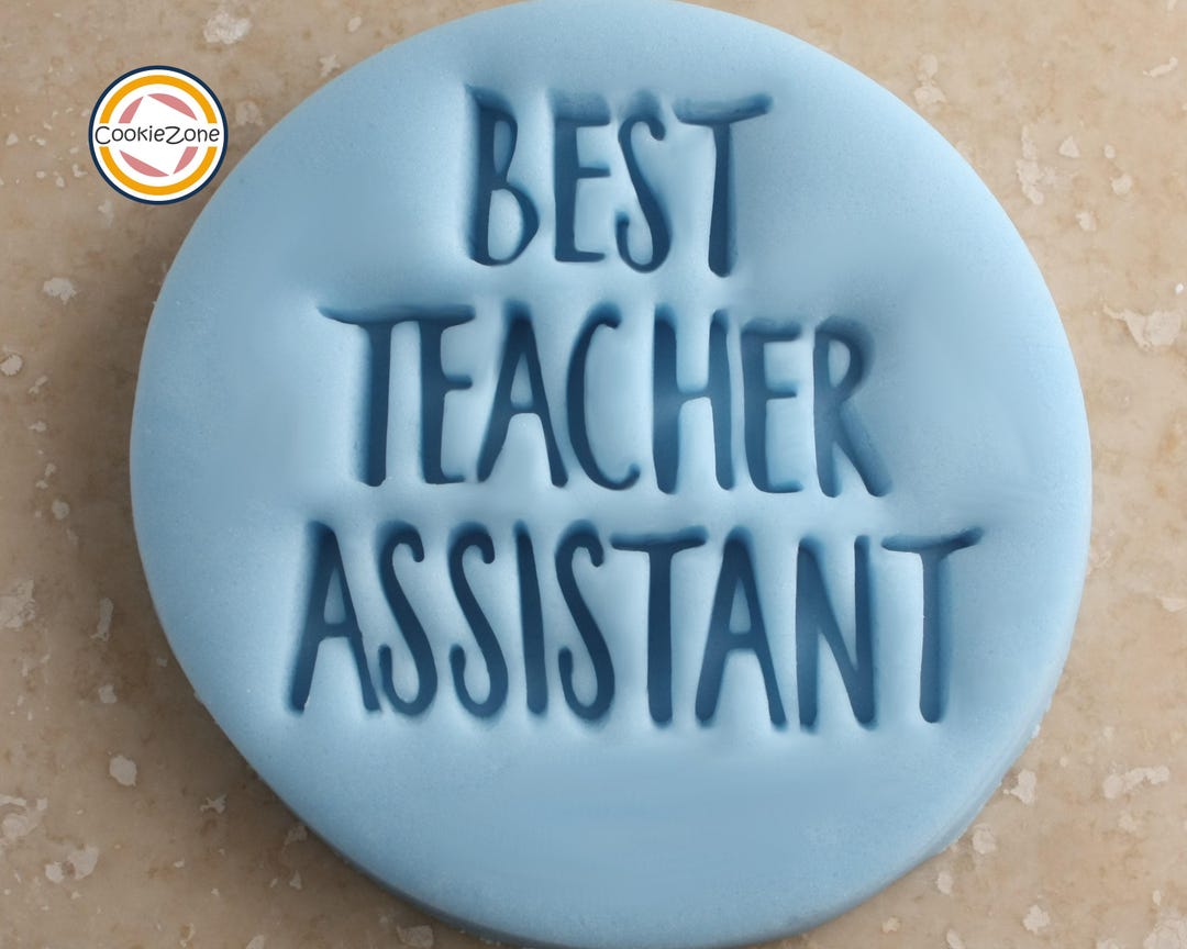 Best Teacher Assistant Embosser Style/fondant Stamp - Etsy