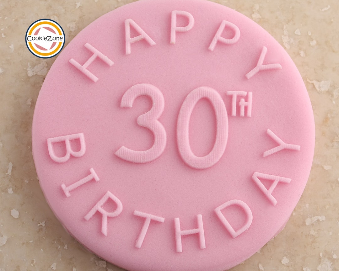 Happy 30th Birthday Debosser/embosser/birthday Fondant Stamp - Etsy