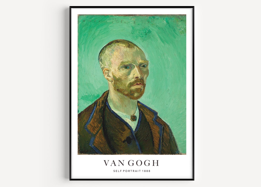 VAN GOGH PRINT, Van Gogh Poster, Van Gogh Self Portrait, Van Gogh ...
