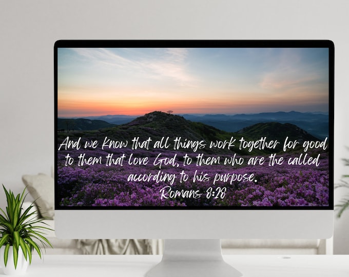 Scripture Wallpaper Screensaver, Romans 8:28 KJV Desktop Wallpaper ...