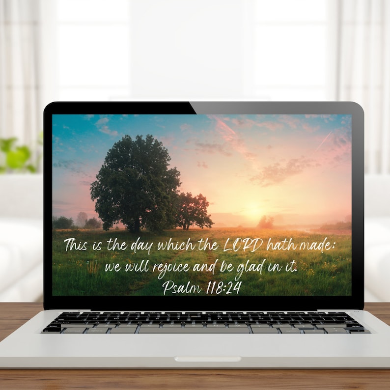 Scripture Wallpaper Screensaver, Psalm 118:24 KJV Desktop Wallpaper ...