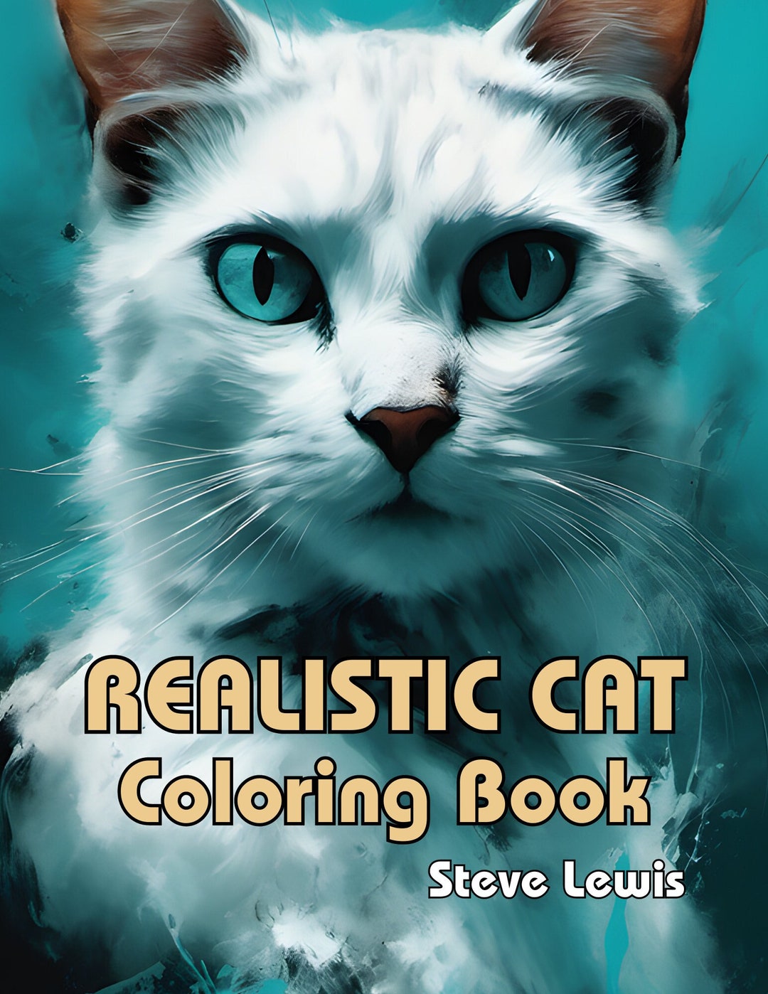 Realistic Cat Coloring Book Purr-fectly Real: A Collection of 50 ...