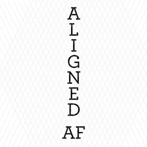 Aligned AF Yoga Graphic SVG PNG/ Clip Art Cricut Silhouette - Etsy