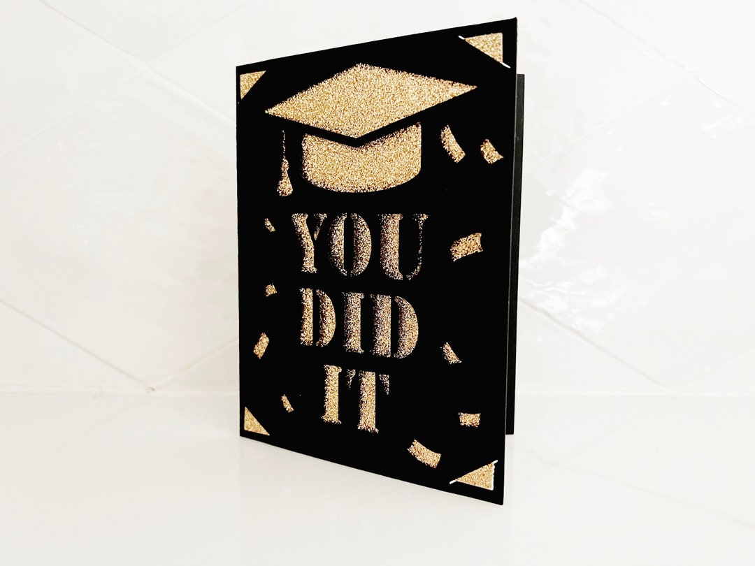 Graduation Card Cut File "you Did It!" / Cricut or Cricut Joy Insert ...