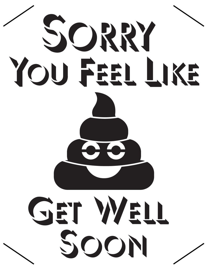 Get Well Soon Card Cut File sorry You Feel Like - Etsy