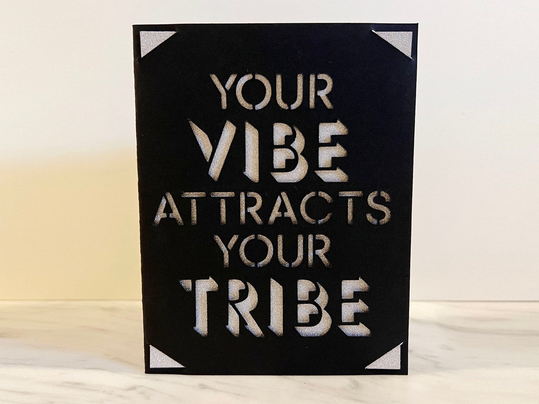 Your Vibe Attracts Your Tribe Card Cut File/ Cricut or Cricut Joy ...