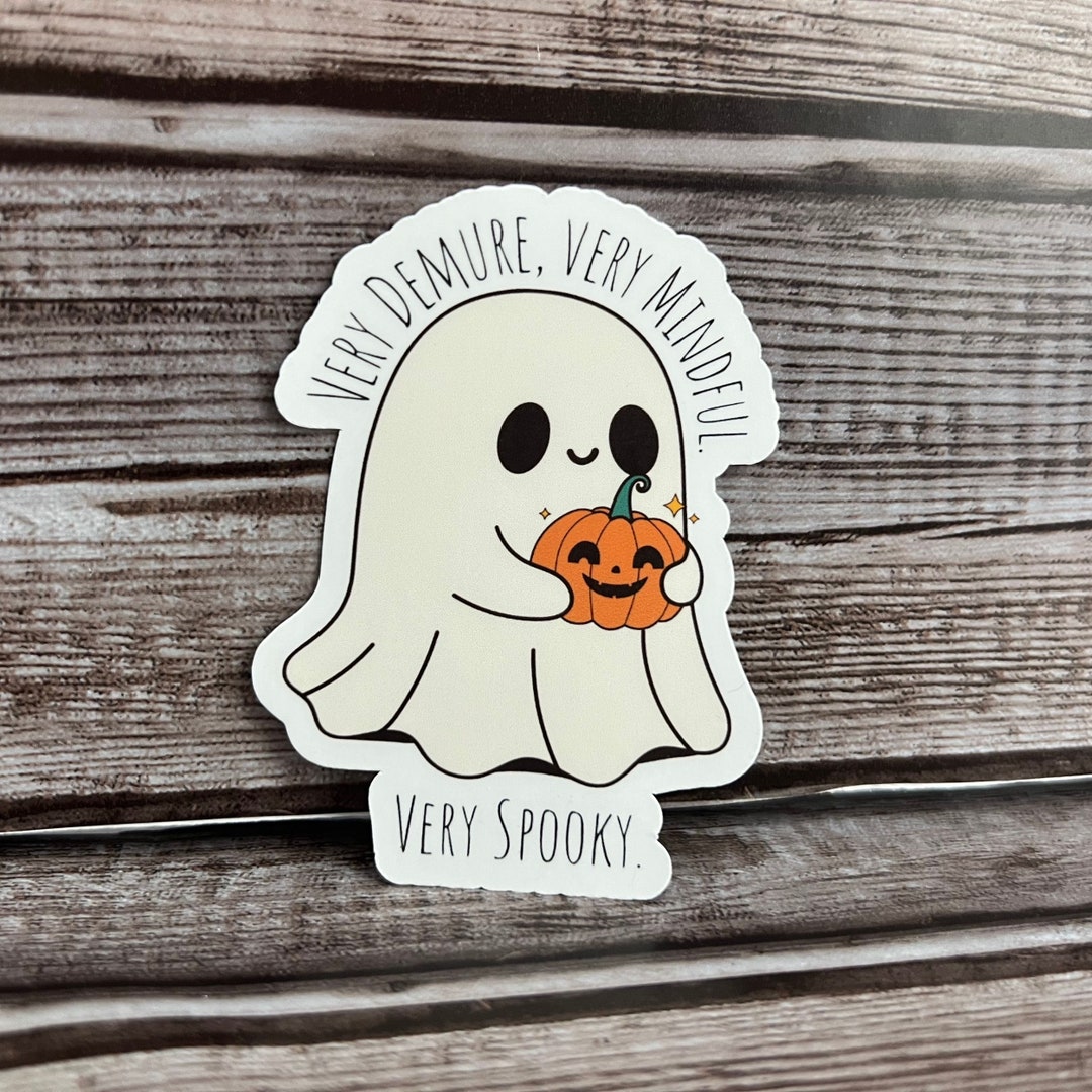Very Demure, Mindful & Spooky Ghost Sticker Cutesy Halloween Witchy ...