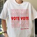 Vote Shirt, 2020 Election Shirt, Vote T-shirt for Men or Women, Voting ...
