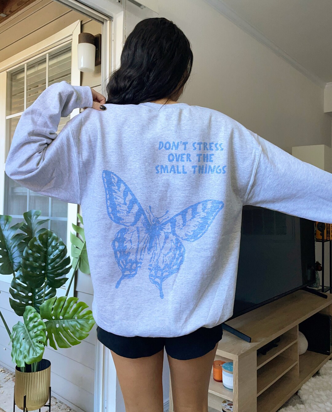 Don't Stress Over the Small Things Monarch Butterfly Crew Neck ...