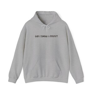 Gods Timing is Perfect Christian Hoodies Christian Sweatshirt Christian ...
