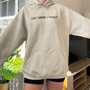 Gods Timing is Perfect Christian Hoodies Christian Sweatshirt Christian ...